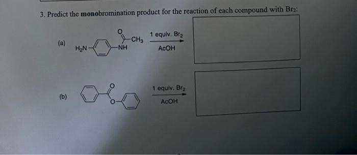 Solved 3. Predict the monobromination product for the | Chegg.com