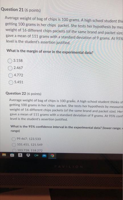 Solved Average weight of bag of chips is 100 grams. A high | Chegg.com