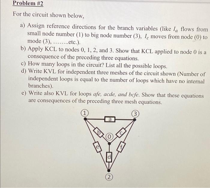 Solved For the circuit shown below, a) Assign reference | Chegg.com