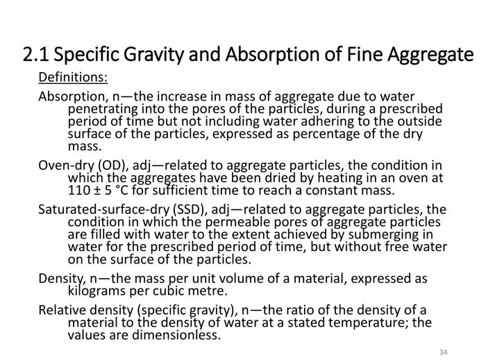 Solved 2.1 Specific Gravity and Absorption of Fine Aggregate | Chegg.com