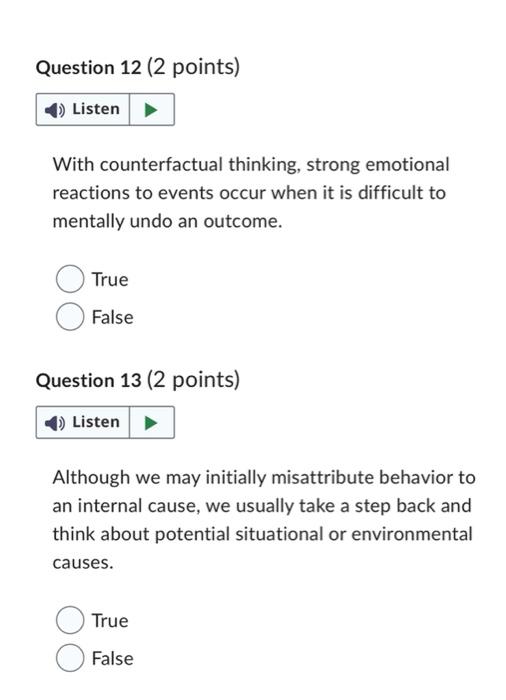 Solved Question 12 (2 points) Listen With counterfactual | Chegg.com