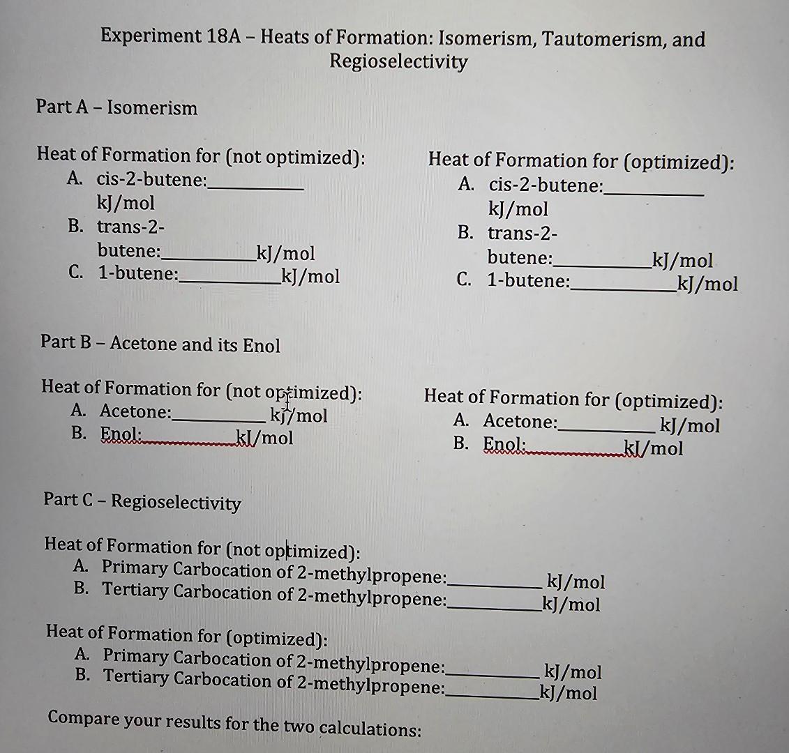 Experiment 18 A - Heats of Formation: Isomerism, | Chegg.com
