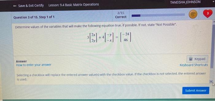 Solved TANEISHA JOHNSON - Save & Exit Certify Lesson: 9.4 | Chegg.com