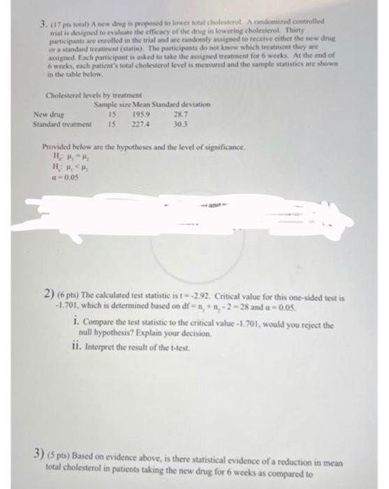 Solved 3. (17 pes total) N new drug is propored to lower | Chegg.com