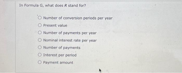 In Formula G, what does R stand for? Number of | Chegg.com