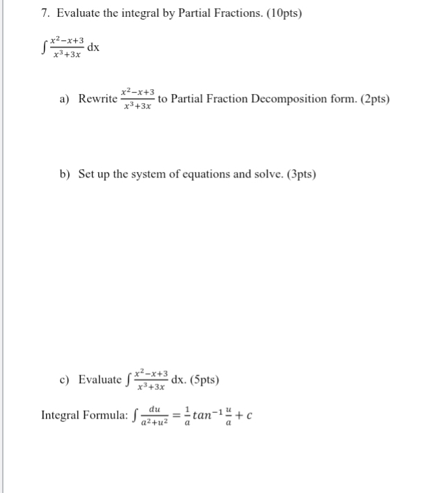 Evaluate the integral by Partial Fractions. | Chegg.com