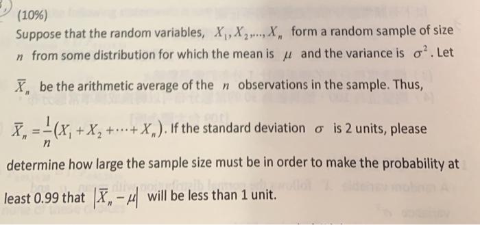Solved (10%) Suppose that the random variables, X1, X2 ..., | Chegg.com