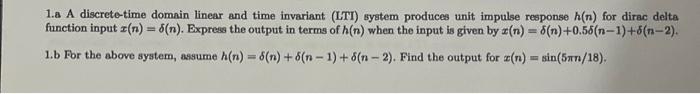 Solved 1.a A discrete-time domain linear and time invariant | Chegg.com