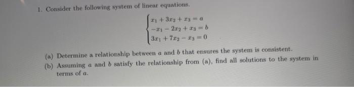 [solved] 1 Consider The Following System Of Linear Equati