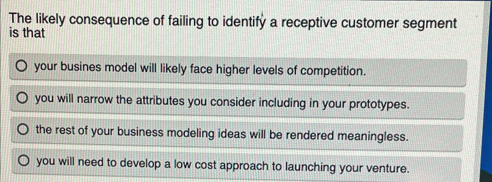 Solved The likely consequence of failing to identify a | Chegg.com