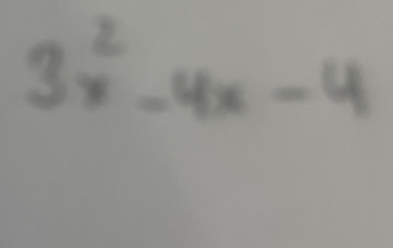 Solved 3x2-4x-4 | Chegg.com