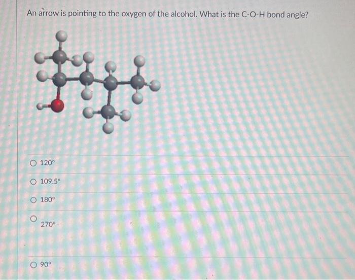Solved An arrow is pointing to the oxygen of the alcohol. | Chegg.com