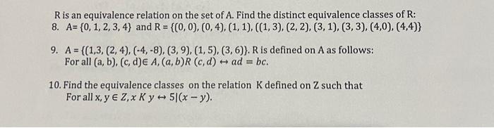 Solved R is an equivalence relation on the set of A. Find | Chegg.com