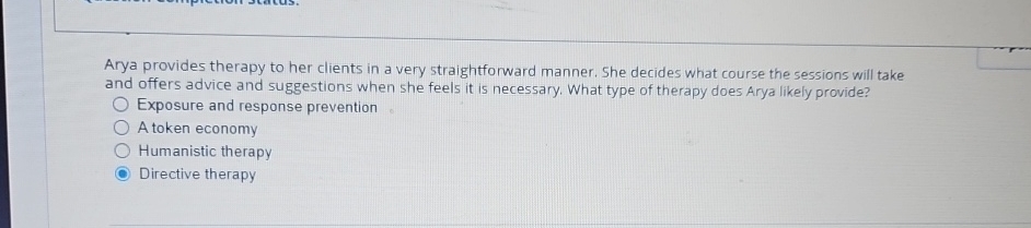 Solved Arya provides therapy to her clients in a very | Chegg.com