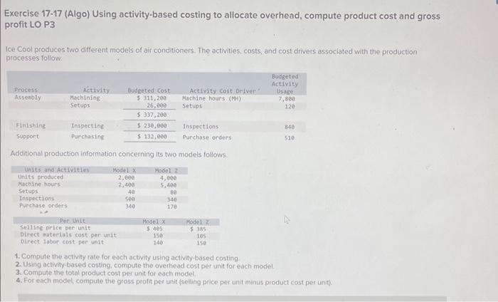 Solved Exercise 17-17 (Algo) Using activity-based costing to | Chegg.com Solved Exercise 17-17 (Algo) Using activity-based costing to | Chegg.com