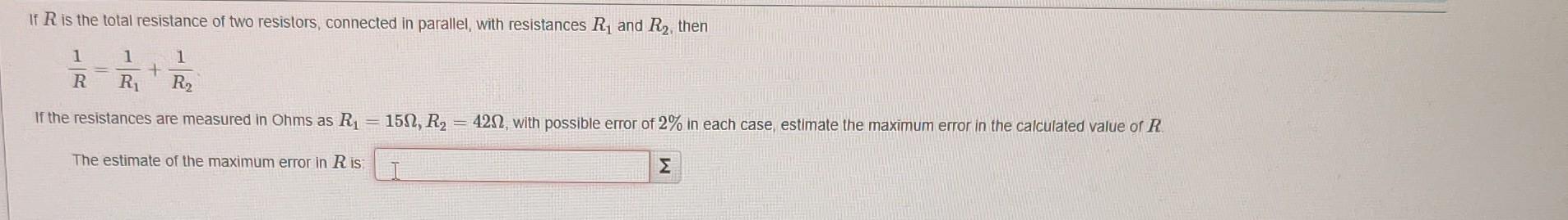 Solved If R is the total resistance of two resistors, | Chegg.com