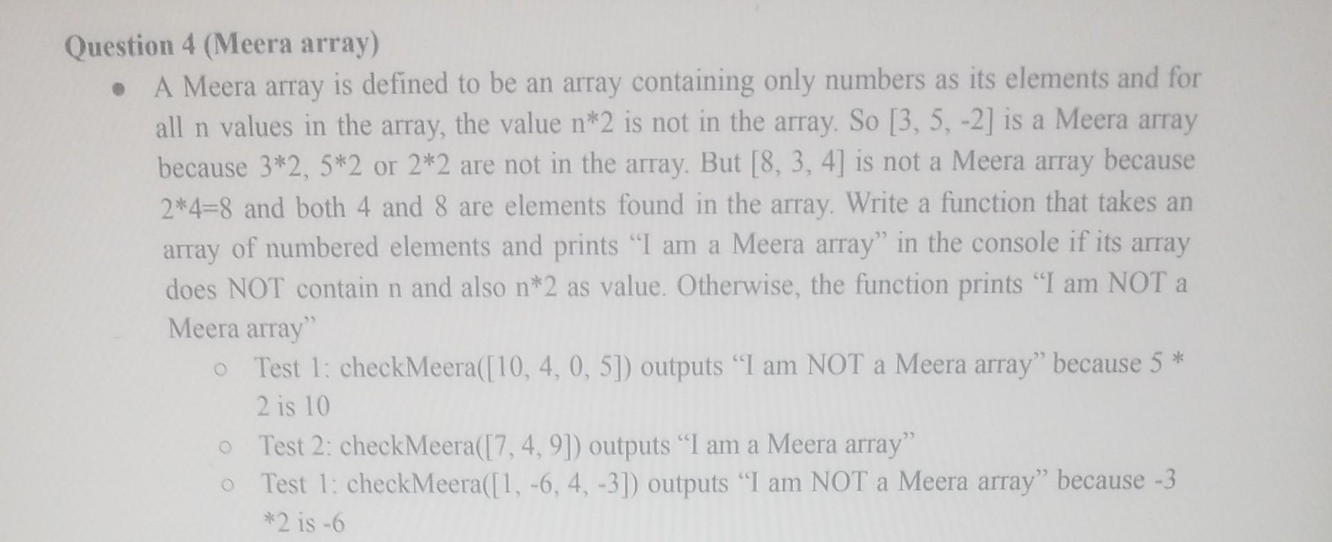 Solved Question 4 (Meera array) - A Meera array is defined | Chegg.com