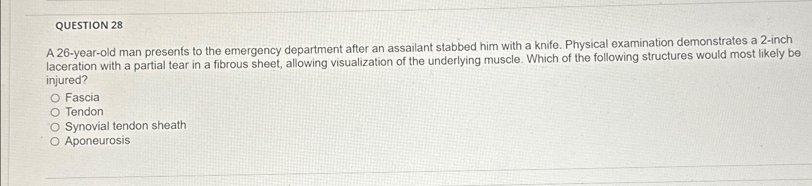 Solved QUESTION 28A 26-year-old man presents to the | Chegg.com
