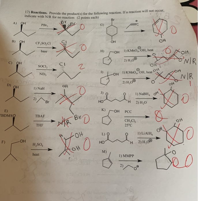 Solved 17) Reactions. Provide the product(s) for th indicate | Chegg.com