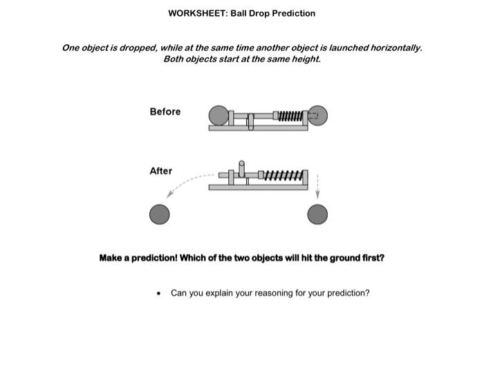 Worksheet Ball Drop Prediction One Object Is