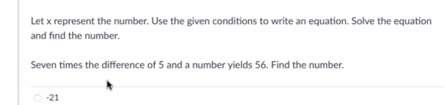 Solved Let x ﻿represent the number. Use the given conditions | Chegg.com