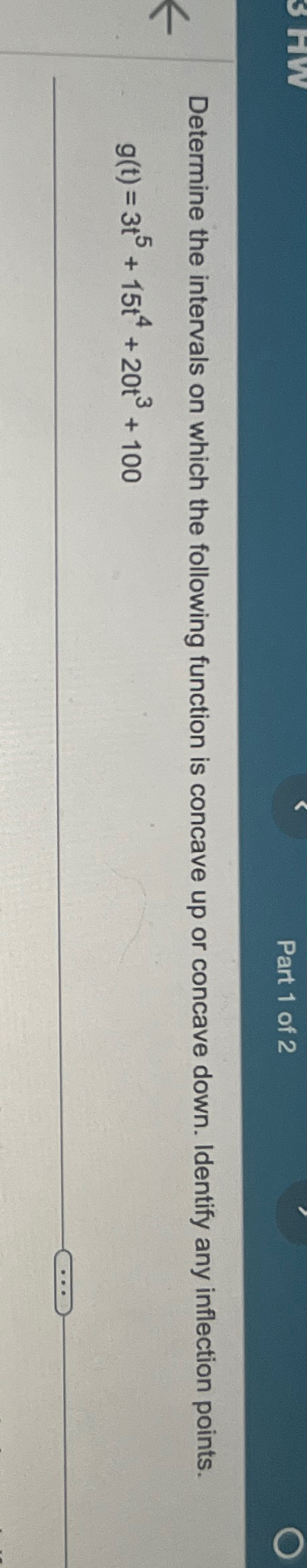 Solved Part 1 ﻿of 2Determine the intervals on which the | Chegg.com