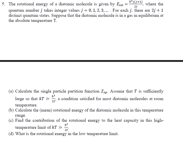 Solved The rotational energy of a diatomic molecule is given | Chegg.com