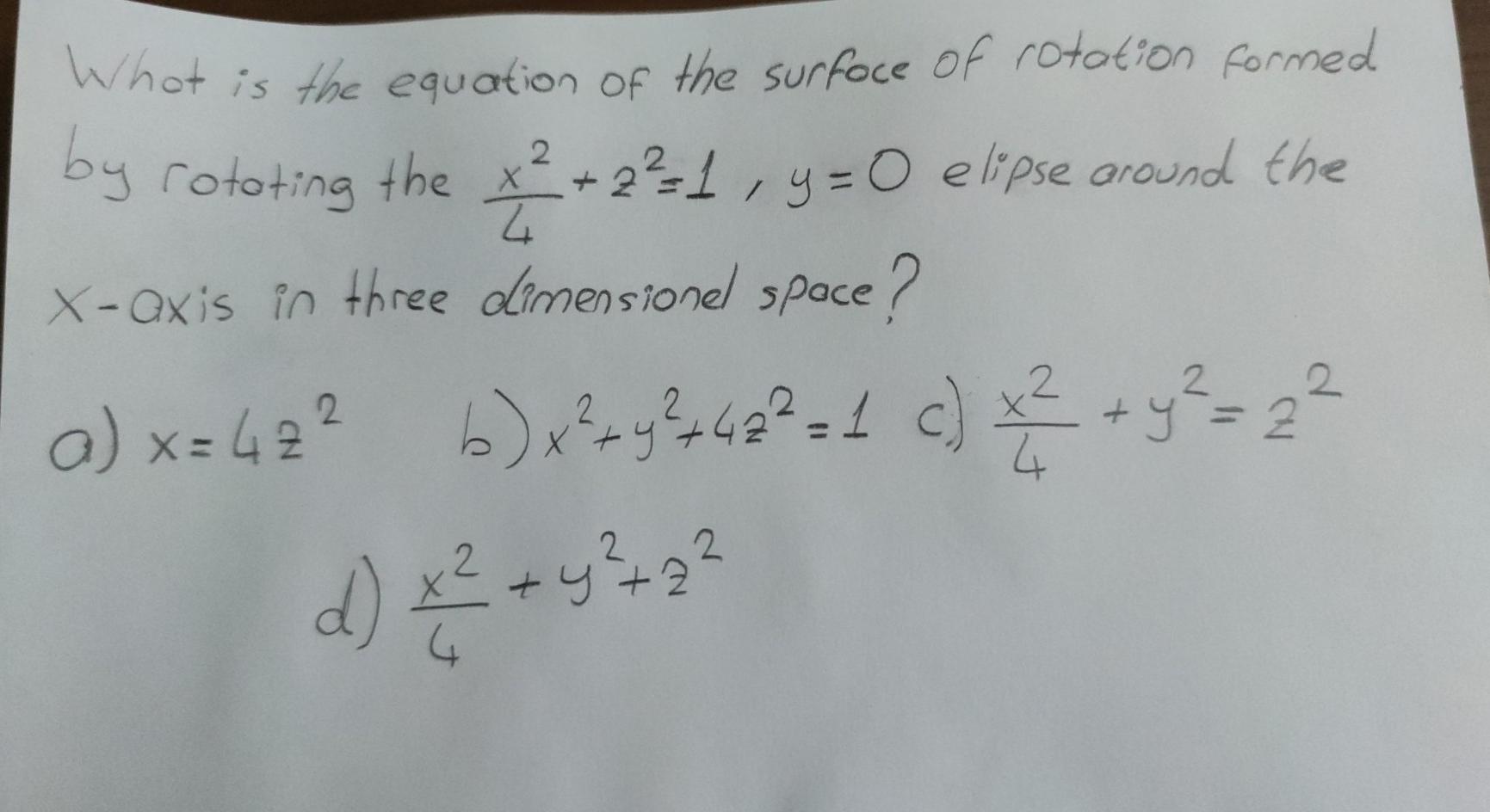 Solved What is the equation of the surface of rotation | Chegg.com