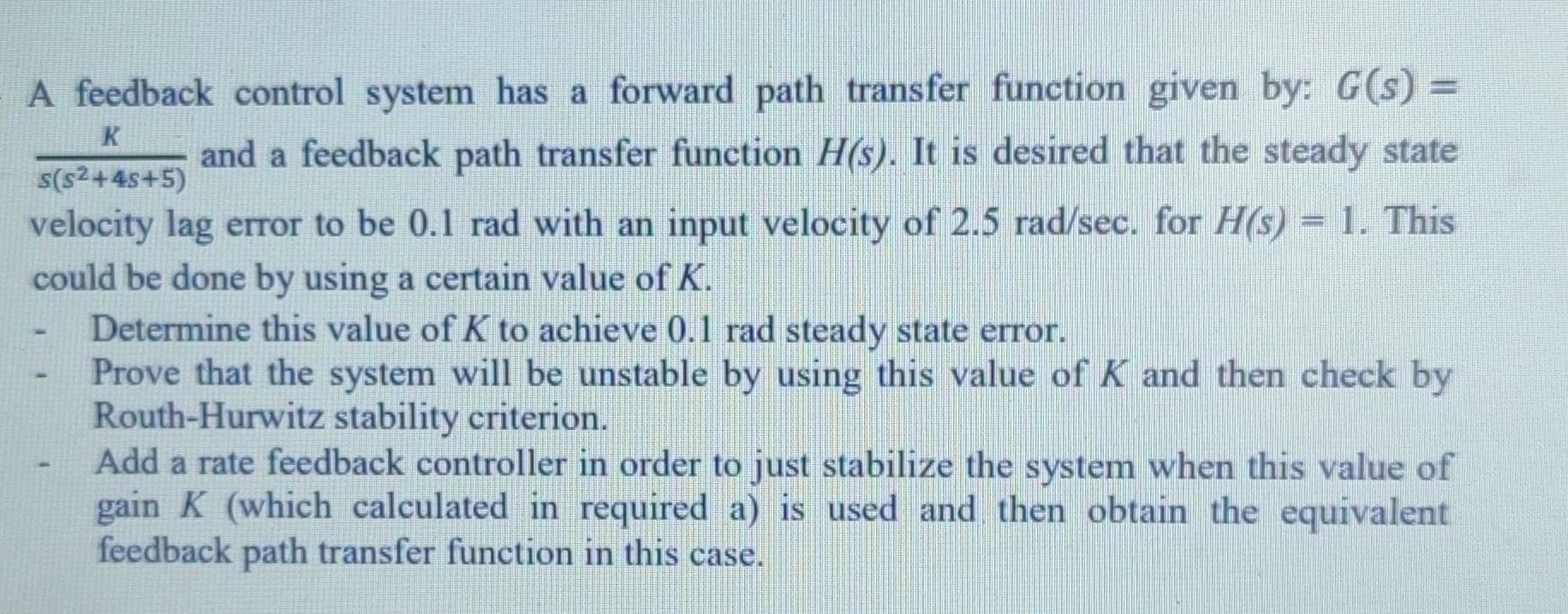 Solved Subject : Automatic Control Please solve every | Chegg.com