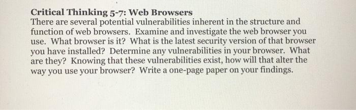 Solved Critical Thinking 5-7: Web Browsers There are several | Chegg.com