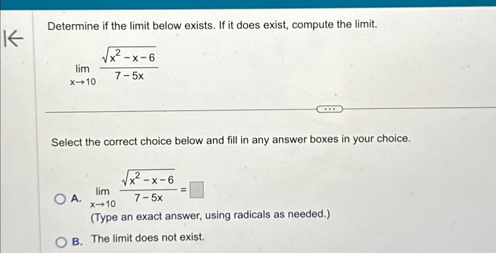 Solved Determine If The Limit Below Exists If It Does 2187