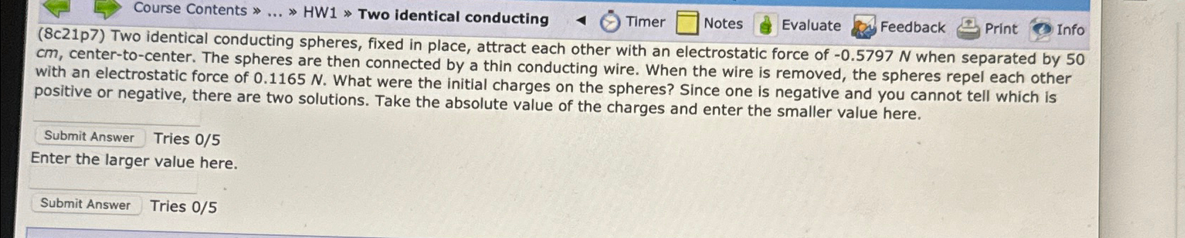 Solved Course Contents » ... » ﻿HW1 » ﻿Two identical | Chegg.com