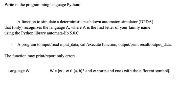 Solved Write in the programming language Python: - A | Chegg.com