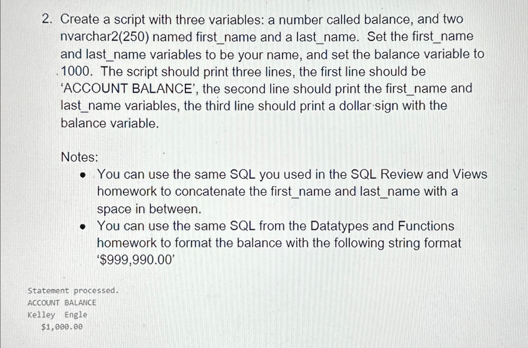 Solved Create a script with three variables: a number called | Chegg.com