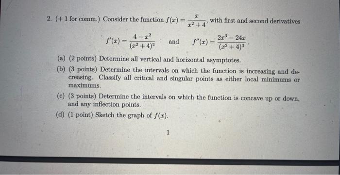 Solved 2. (+ 1 for comm.) Consider the function f(x)=x2+4x, | Chegg.com