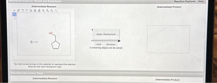 Solved (Intermediate) Product Apply Mechanism Hint solution | Chegg.com Solved (Intermediate) Product Apply Mechanism Hint solution | Chegg.com