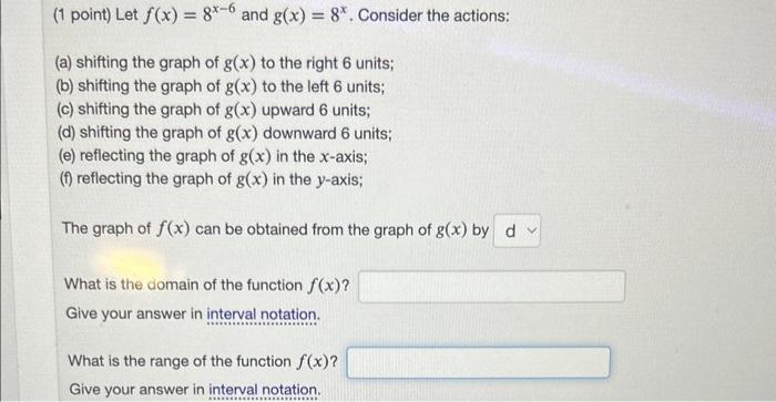Solved (1 point) Let f(x)=8x−6 and g(x)=8x. Consider the | Chegg.com