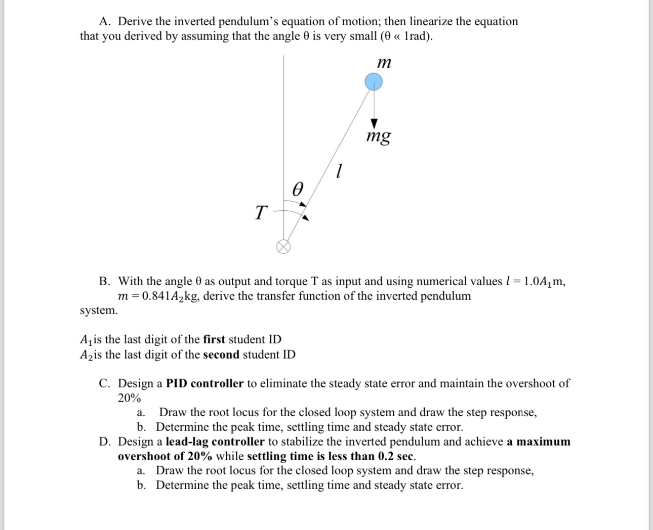 Solved A. Derive the inverted pendulum's equation of | Chegg.com Solved A. Derive the inverted pendulum's equation of | Chegg.com