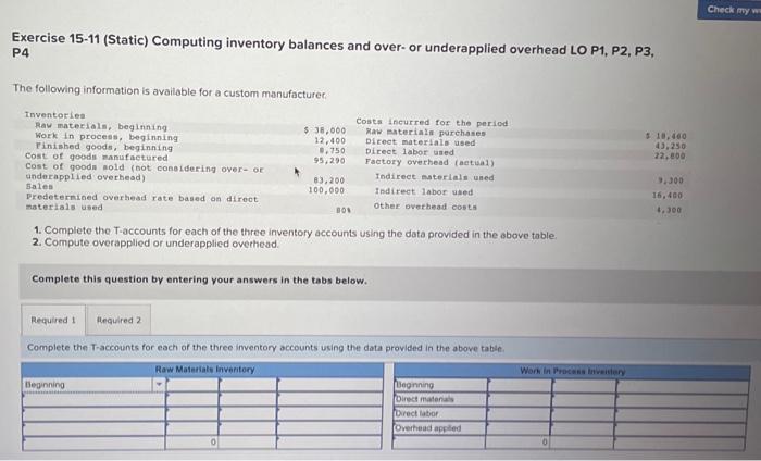 Solved Exercise 15-11 (Static) Computing inventory balances | Chegg.com Solved Exercise 15-11 (Static) Computing inventory balances | Chegg.com
