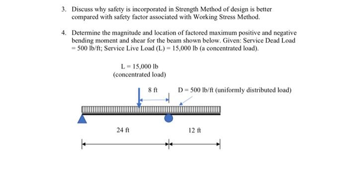 Solved 3. Discuss why safety is incorporated in Strength | Chegg.com