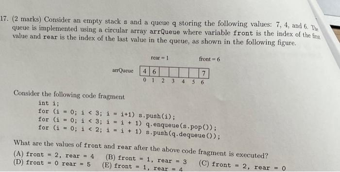 Solved 7. (2 marks) Consider an empty stack s and a queue q | Chegg.com