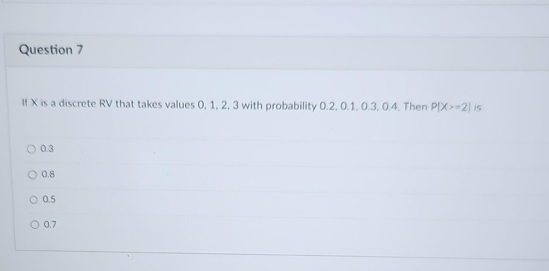 Solved If X is a discrete RV that takes values 0,1,2,3 with | Chegg.com