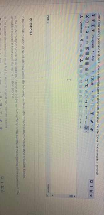 Solved Define equivalence point and end point. How are they | Chegg.com
