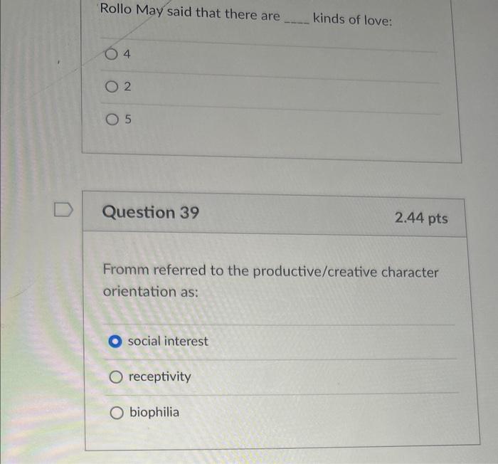 Solved Rollo May said that there are kinds of love: 4 2 5 | Chegg.com