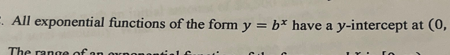 Solved All exponential functions of the form y=bx ﻿have a | Chegg.com