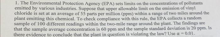 Solved 1. The Environmental Protection Agency (EPA) sets | Chegg.com