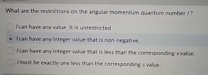 Solved What are the restrictions on the angular momentum | Chegg.com