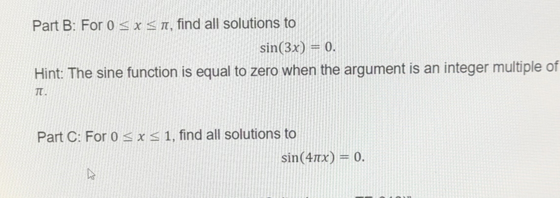 Solved Part B: For 0≤x≤π, ﻿find all solutions | Chegg.com