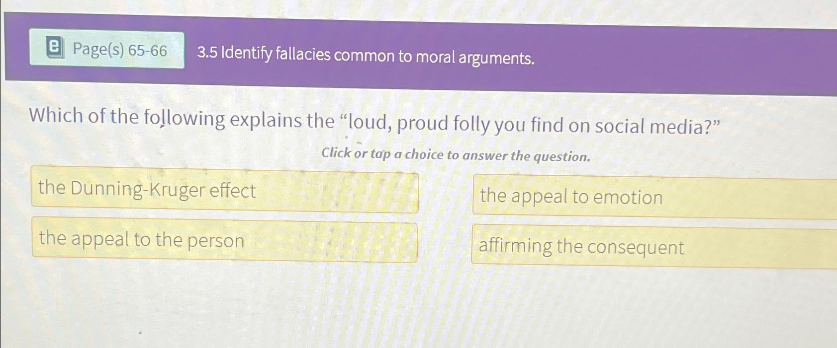 Solved [.] ﻿Page(s) 65-663.5 ﻿Identify fallacies common to | Chegg.com