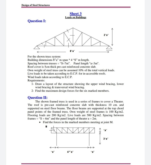 Design of Steel Structures Sheet 3 Loads on Buildings | Chegg.com